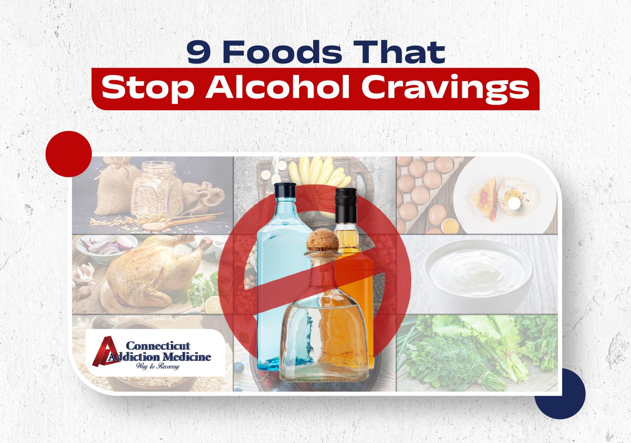 what are the foods that stop alcohol cravings
