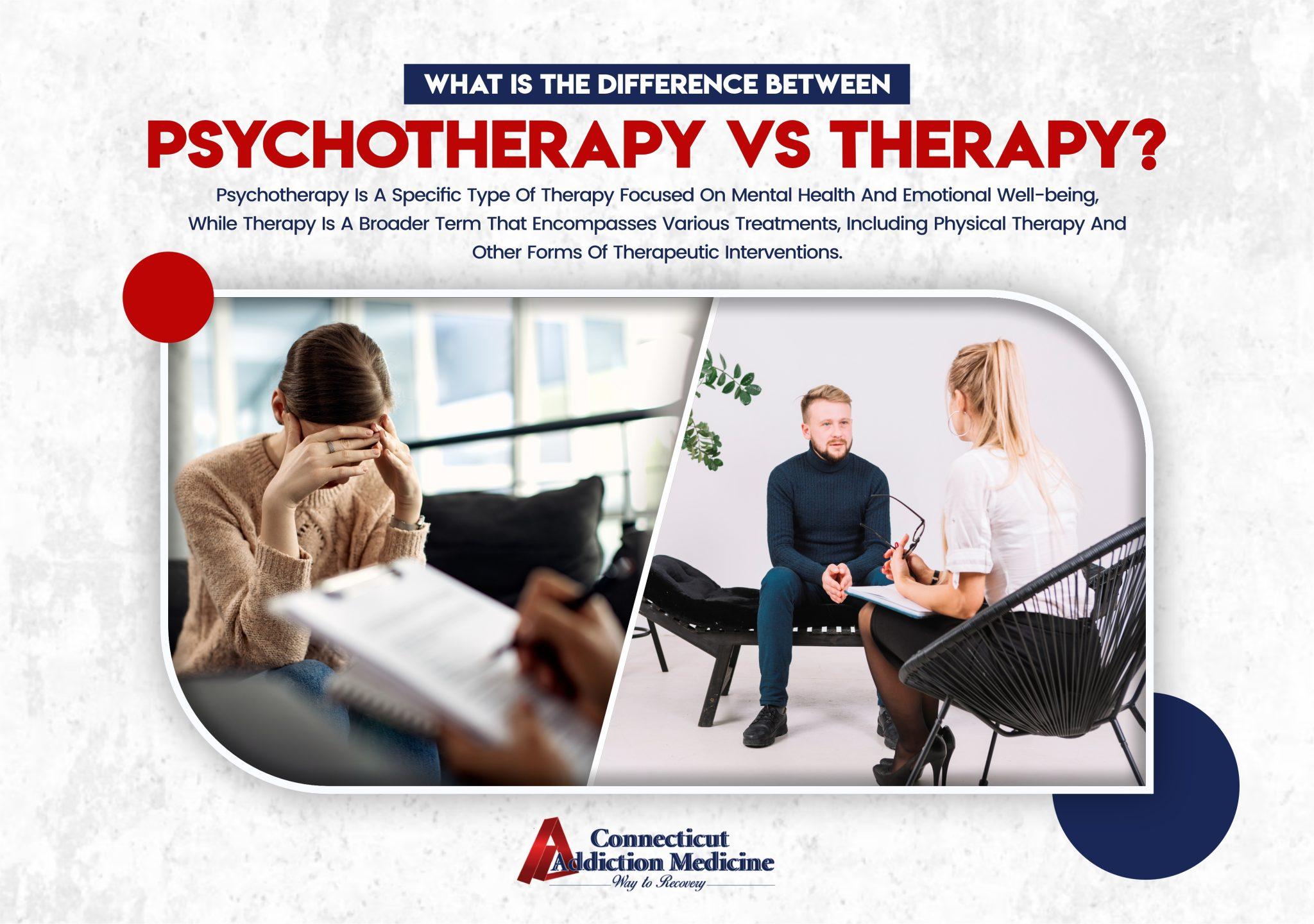 Psychotherapy vs Therapy: Key Differences Explained