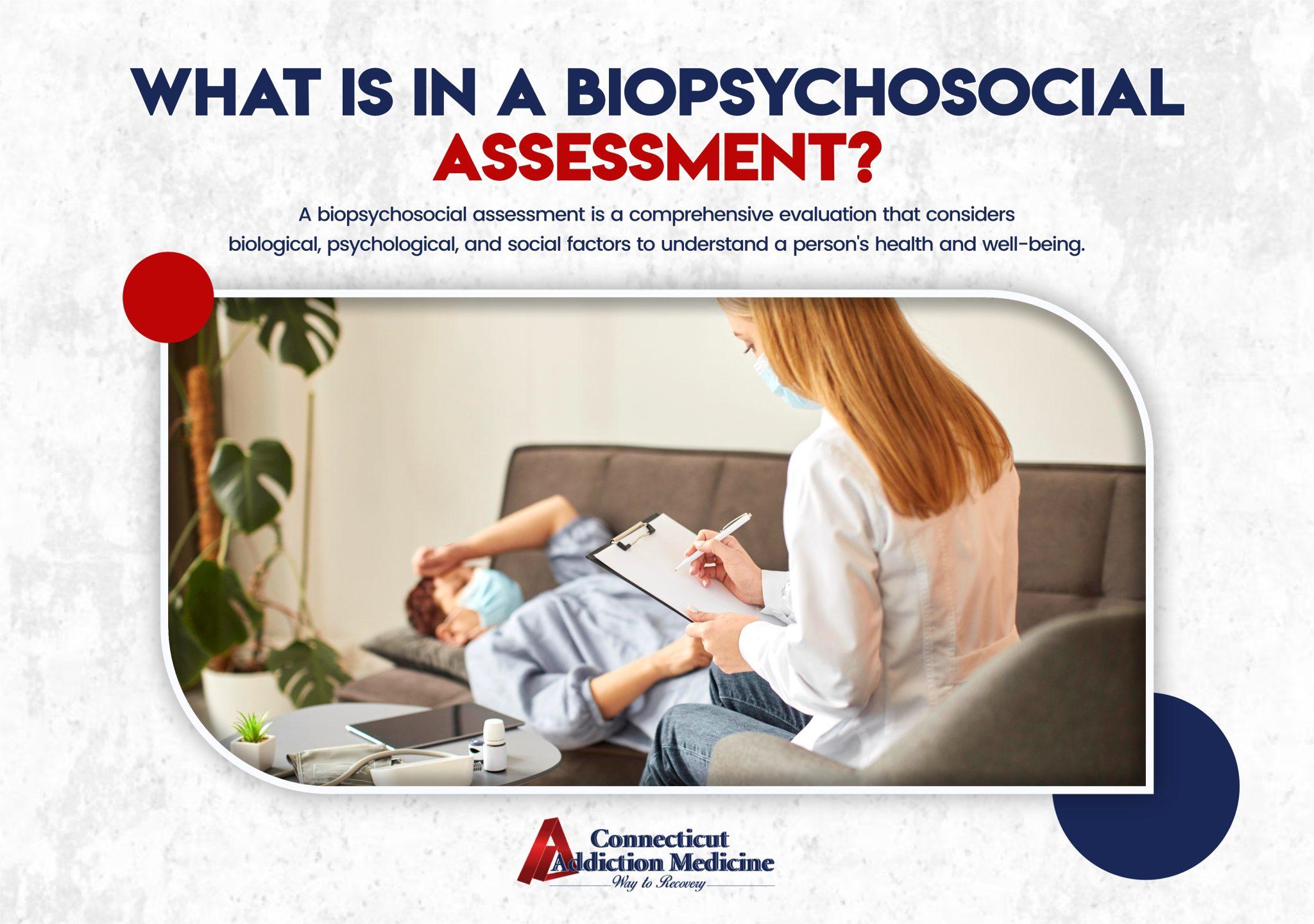 What Is in a Biopsychosocial Assessment?