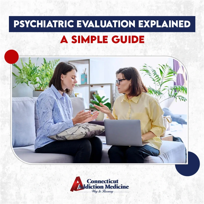 5 Key Benefits of a Psychiatric Evaluation for Better Health