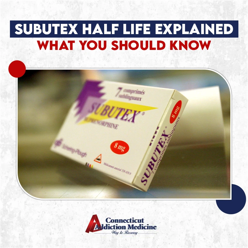 subutex half life: 7 Critical Things to Know
