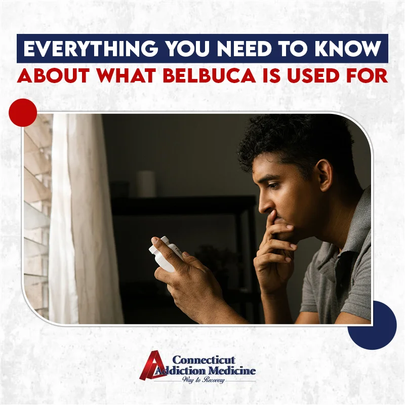 5 Important Facts: What Is Belbuca Used For | CT Addiction